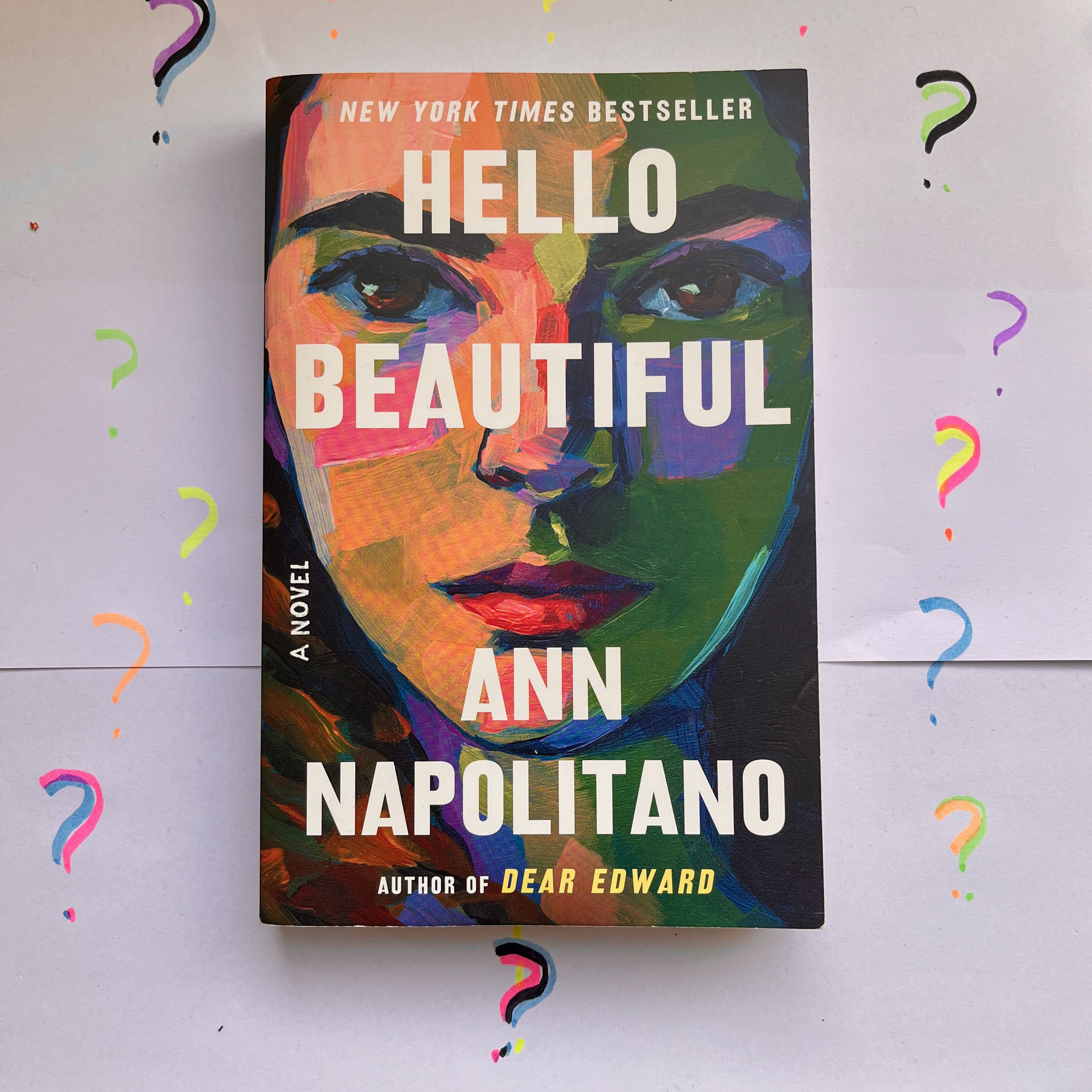 But Why? – Hello Beautiful by Ann Napolitano – The Open Book